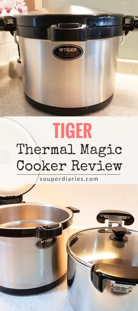 The Best Thermal Cooker - Tiger Thermal Magic Cooker Review | Souper ...